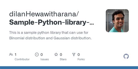 Github Dilanhewawitharana Sample Python Library For Gaussian And Binomial Distribution This