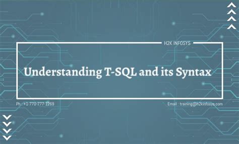 Understanding T Sql And Its Syntax