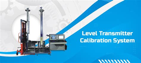 Level Transmitter Calibration System Nagman Flow Level Systems And Solutions Llp