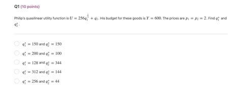 Solved Philips Quasilinear Utility Function Is
