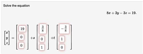 Solved Solve The Equation Answer Using Row Echelon Form