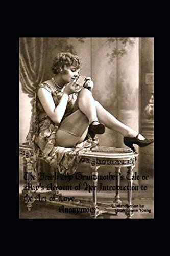 The Pearl My Grandmothers Tale Or Mays Account Of Her Introduction