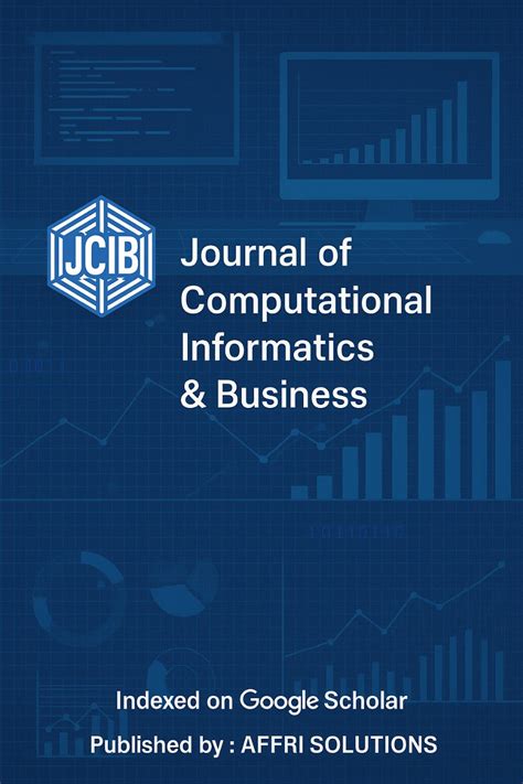 Journal Of Computational Informatics And Business