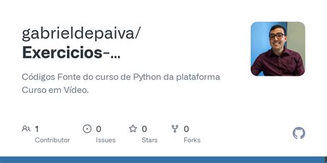 Github Gabrieldepaivaexercicios Cursoemvideo Códigos Fonte Do Curso De Python Da Plataforma