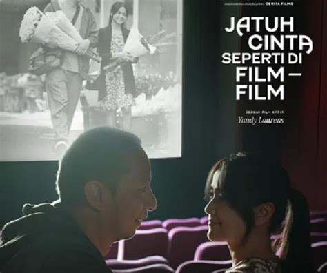 Sinopsis Jatuh Cinta Seperti di Film-film, Kehidupan Asmara Seorang ...