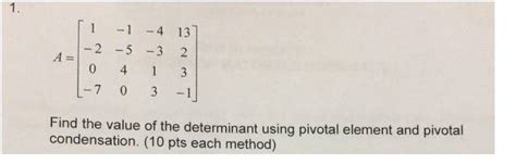 Solved 1 1 4 13 2 5 3 2 7 0 31 Find The Value Of The