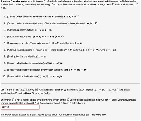Solved Points A Vector Space Over R Is A Set V Of Chegg