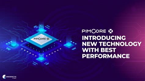pimcore x introducing new technology with best performance