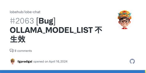 Bug Ollamamodellist 不生效 · Issue 2063 · Lobehublobe Chat · Github