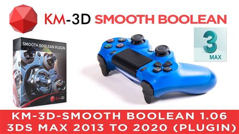 KM D Smooth Boolean Ds Max To Plugin YouTube