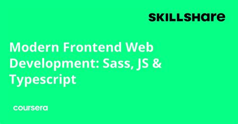 Modern Frontend Web Development Sass Js And Typescript Coursera
