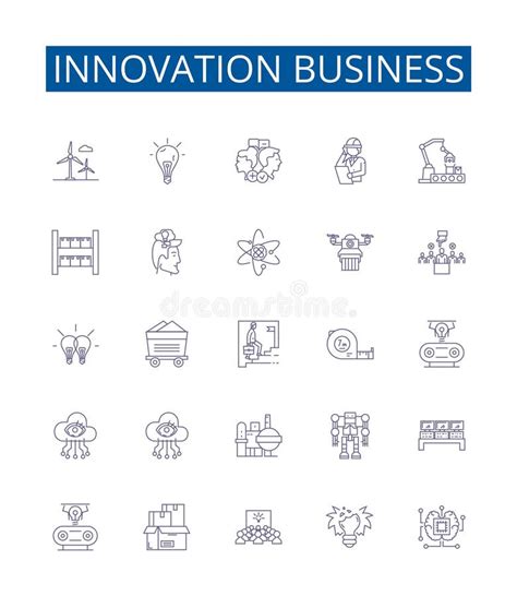 Innovation Business Line Icons Signs Set Design Collection Of Innovative Entrepreneurship