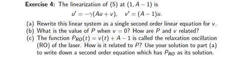 Solved Exercise 4 The Linearization Of 5 At 1 A 1 Is