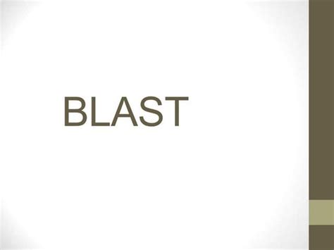 Blast Basic Local Alignment Search Tool Pptx