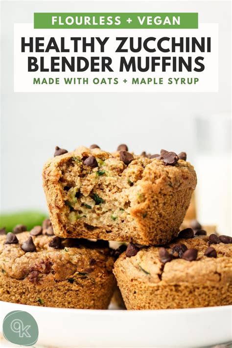 Healthy Zucchini Blender Muffins Vegan Gluten Free