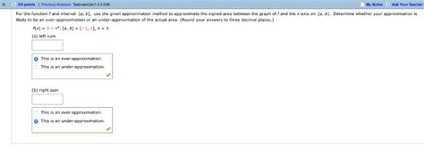 solved for the function f and interval [a b] use the given