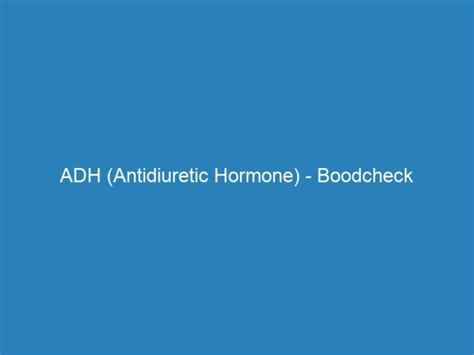 Adh Antidiuretic Hormone Investigation Free Homeoffice Sample