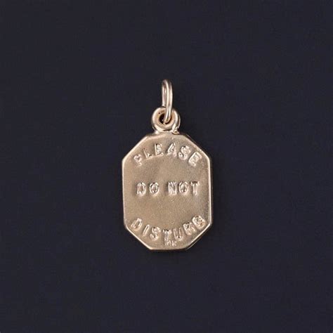 Vintage Do Not Disturb Sign Of 10k Gold Trademark Antiques