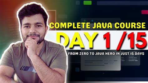 Day 1 15 Complete Java Course From Zero To Java Hero In Just 15