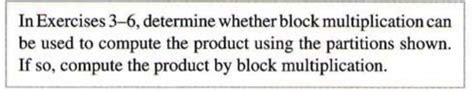 solved in exercises 3 6 determine whether block