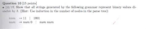 Show That All Strings Generated By The Following