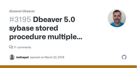 Dbeaver 50 Sybase Stored Procedure Multiple Result Set · Issue 3195 · Dbeaverdbeaver · Github