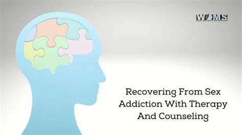 Sexual Addiction Recovery With Therapy And Counseling WOMS