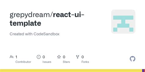 Github Grepydreamreact Ui Template Created With Codesandbox