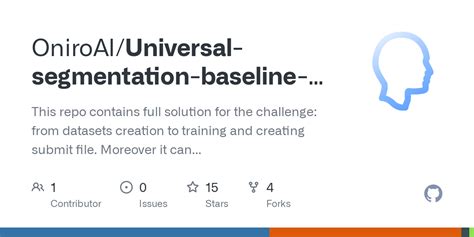GitHub OniroAI Universal Segmentation Baseline Kaggle Airbus Ship Detection This Repo