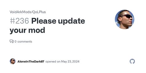 Please Update Your Mod · Issue 236 · Voidarkmodsqolplus · Github