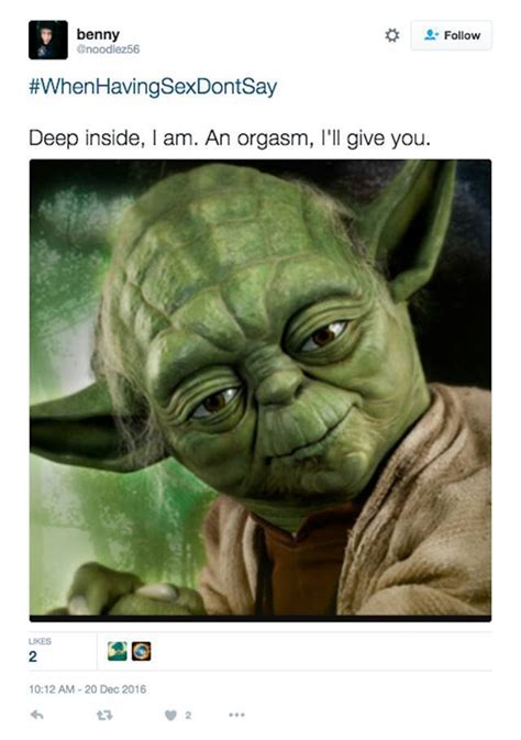 Twitter Users Reveal The Things You Definitely Shouldn T Say During Sex 28 Pics