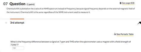 Solved 7 Question 1 Point 르 See Page 838 Chemical Shift Is