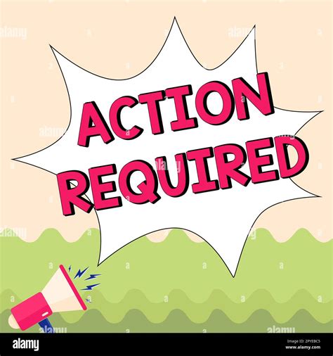 Conceptual Caption Action Required Internet Concept Regard An Action From Someone By Virtue Of