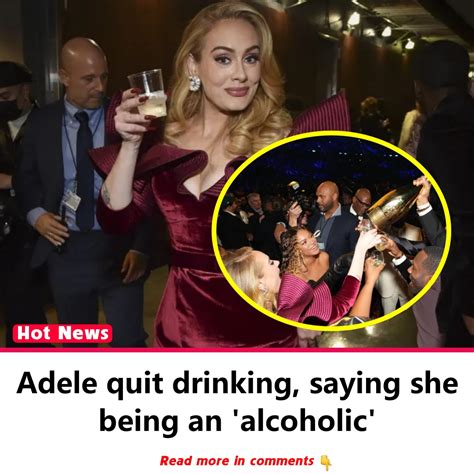 Adele Quits Drinking Says She Was A ‘borderline Alcoholic News