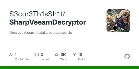Github S3cur3th1ssh1tsharpveeamdecryptor Decrypt Veeam Database