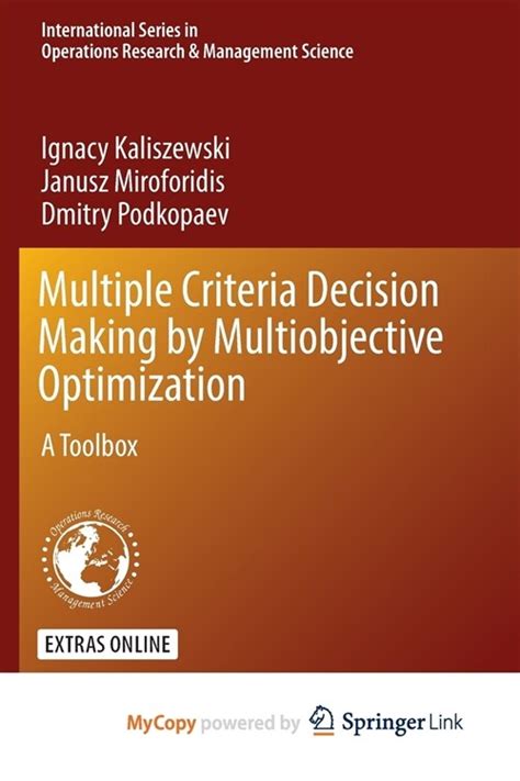 Multiple Criteria Decision Making By Multiobjective Optimization