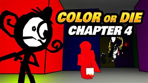 Color Or Die Chapter 4 Walkthrough Youtube