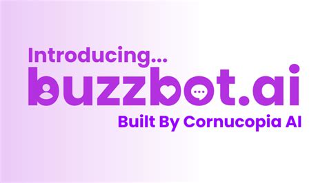 Buzzbot Ai Cornucopia Ais First In House Solution For Smbs