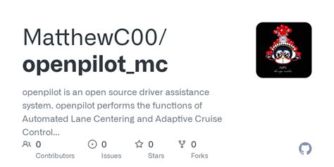 Github Matthewc00 Openpilot Mc Openpilot Is An Open Source Driver Assistance System