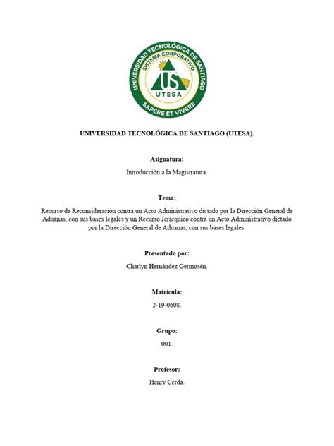 Recurso Reconsideración Y Jerárquico Contro Acto Administrativo Dictado