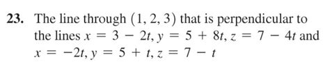 Solved Find Both The Parametric And The Vector Equations Of