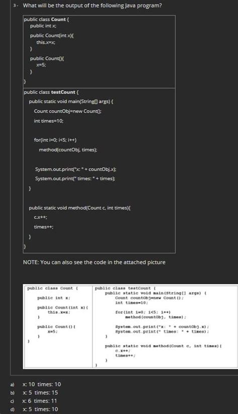 Solved What Will Be The Output Of The Following Java Chegg