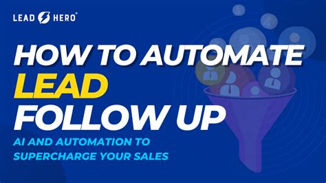 How To Automate Your Incoming Lead Follow Up And Drive More Sales On