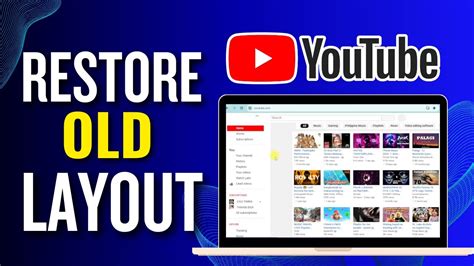 How To Restore Old YouTube Layout 2024 Fast Tutorial YouTube