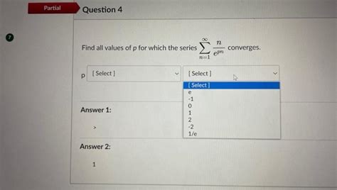 solved find all values of p for which the series ∑n 1∞epnn