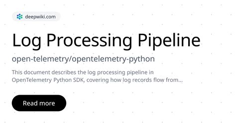 Log Processing Pipeline Open Telemetryopentelemetry Python Deepwiki
