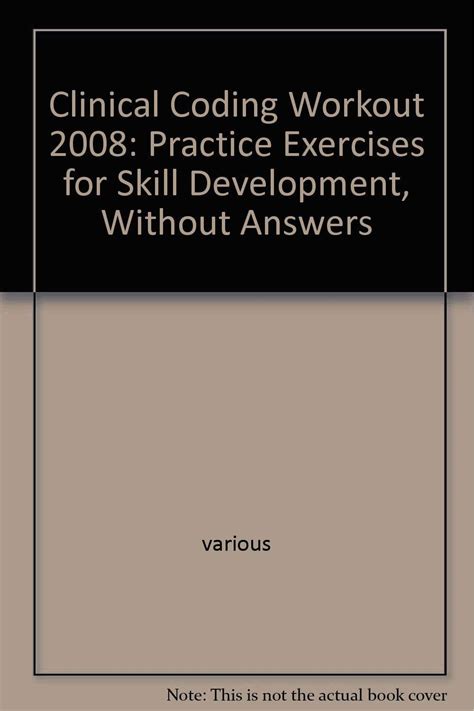 Clinical Coding Workout Practice Exercises For Skill Development Without Answers Amer