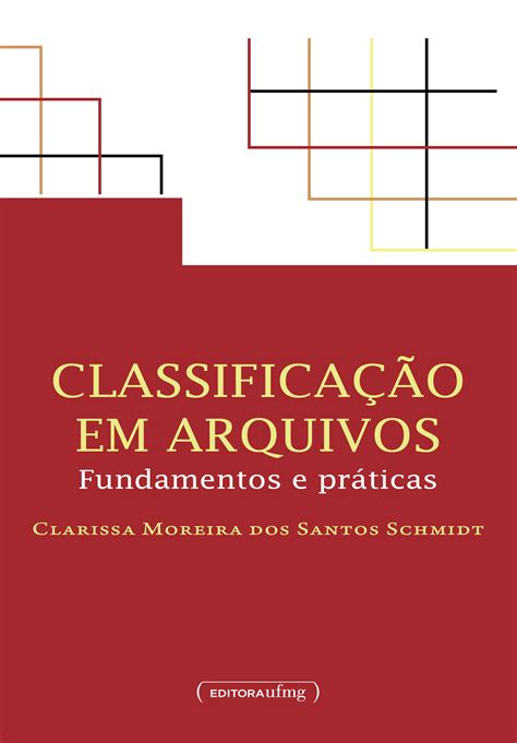 Classificação Em Arquivos Fundamentos E Práticas ArquivÍstica