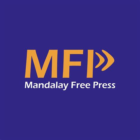 Mandalay Free Press Mfp Mandalay