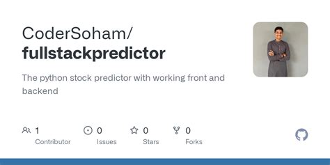 Github Codersohamfullstackpredictor The Python Stock Predictor With